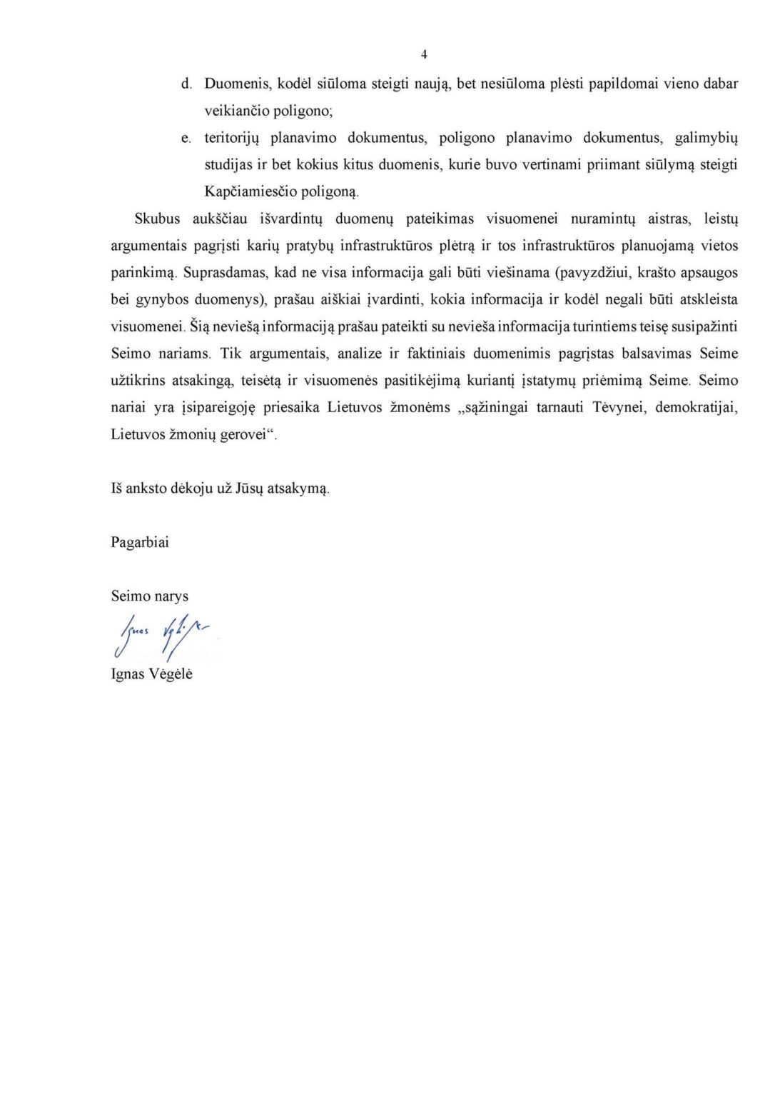 Ignas Vėgėlė: Niekuomet nebalsavau ir nebalsuosiu už tuos sprendimus ...